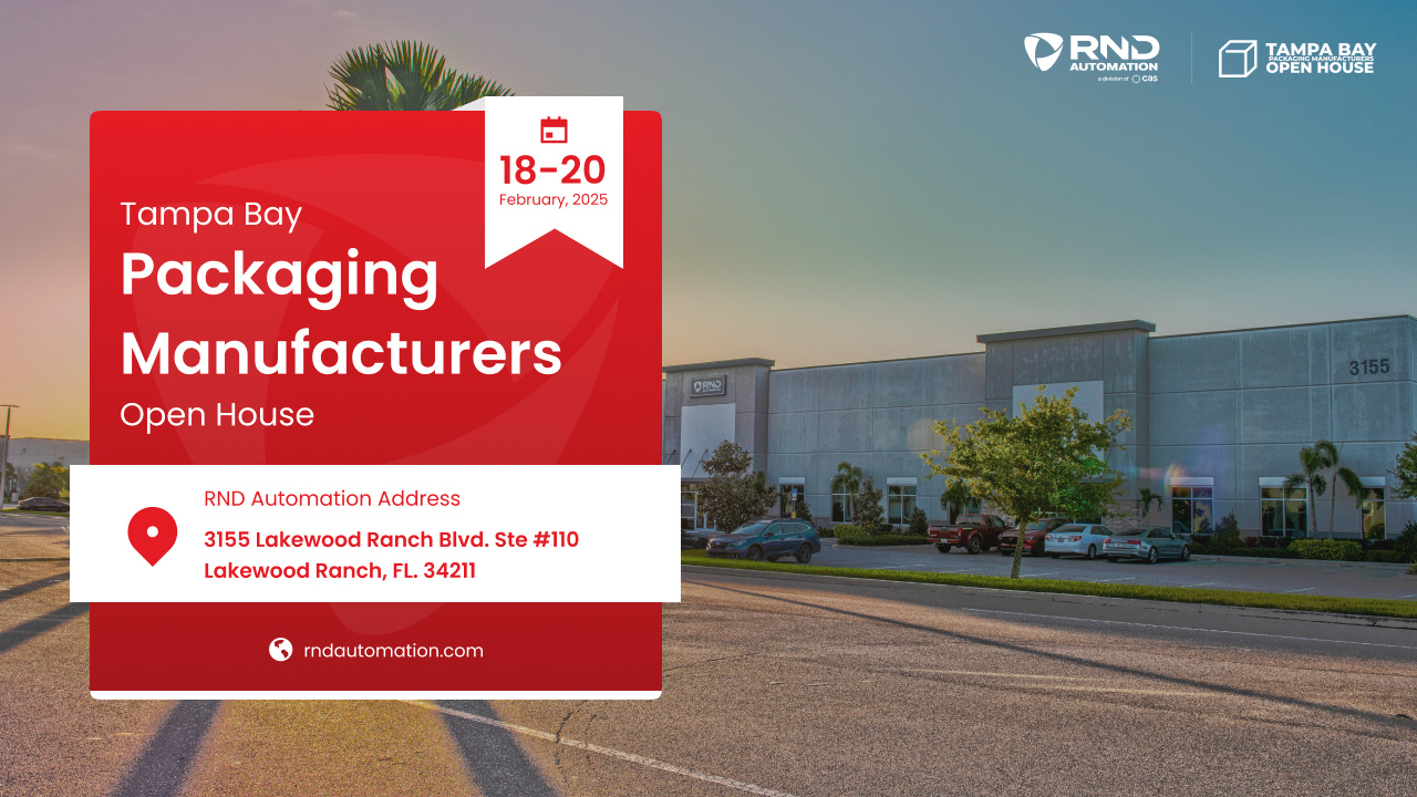 Tampa Bay Packaging Open House | RND Automation Event 2025